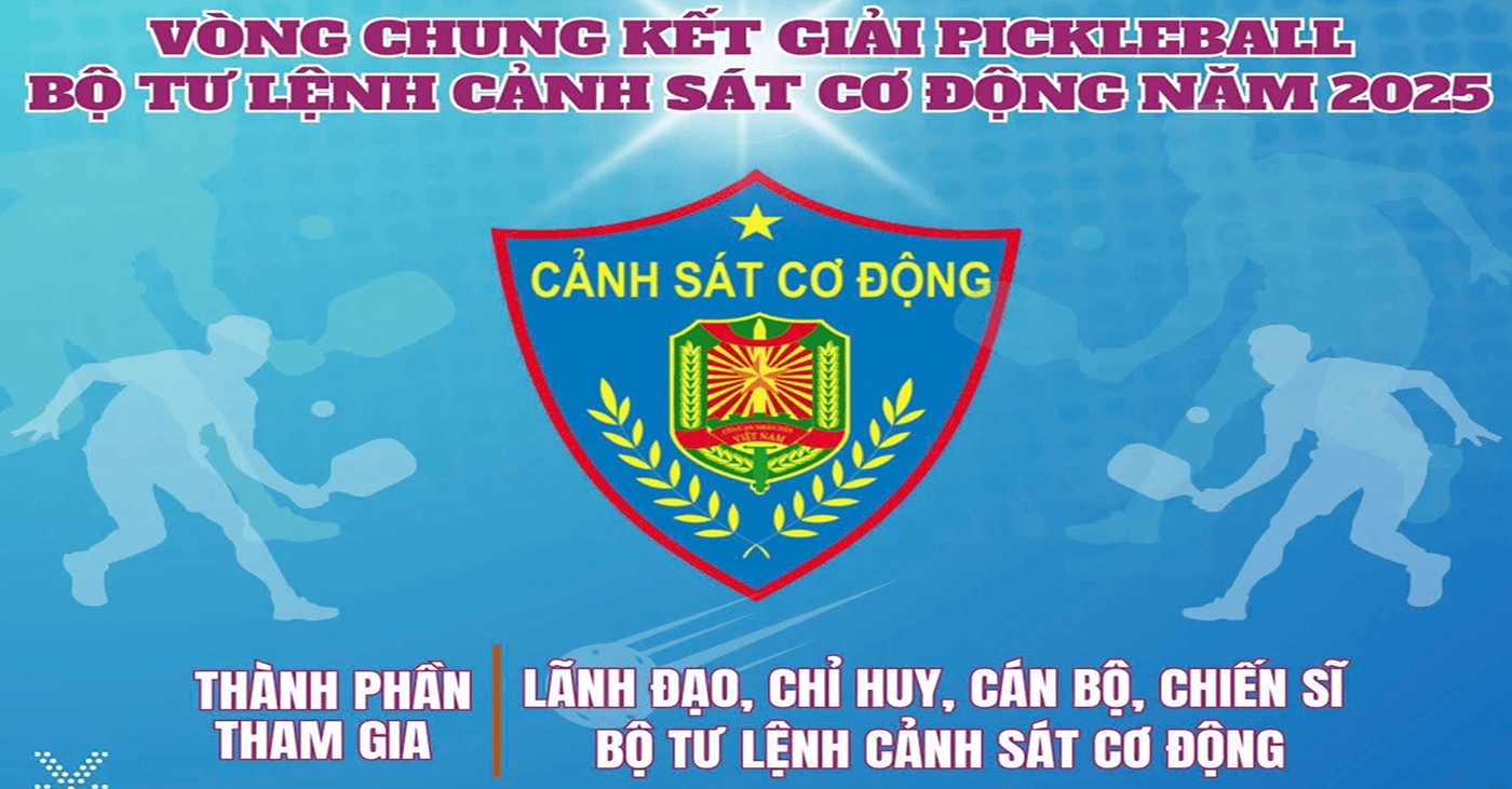 Vòng Chung Kết Giải Pickleball Bộ Tư Lệnh Cảnh Sát Cơ Động Năm 2025 ...